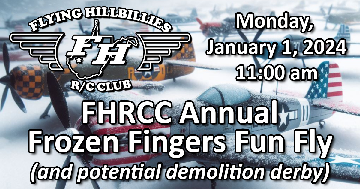 Frozen Fingers Fun Fly – Flying Hillbillies RC Club